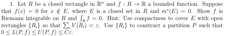 Solved Let R ﻿be a closed rectangle in Rn ﻿and f:R→R ﻿a | Chegg.com