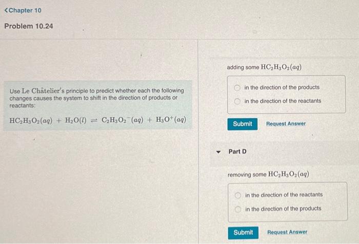 Solved adding some HC2H3O2(aq) Use Le Châtelier's principle | Chegg.com