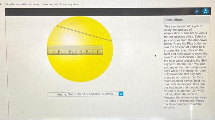 Solved Press the Play button to observe Venus crossing the | Chegg.com