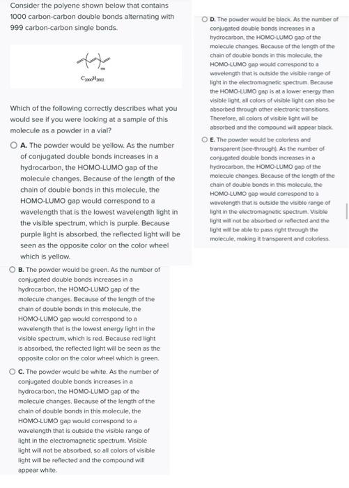 Solved Consider the polyene shown below that contains 1000 | Chegg.com