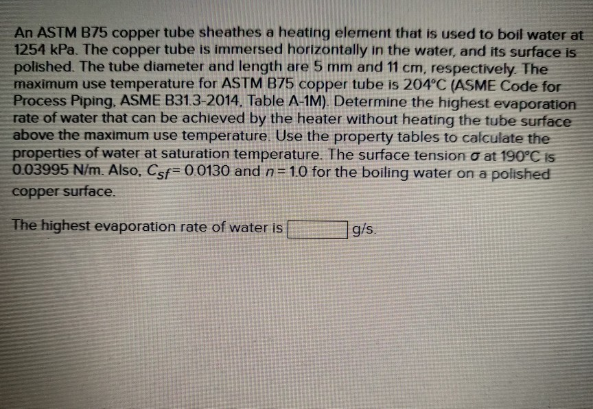 Solved An ASTM B75 copper tube sheathes a heating element | Chegg.com