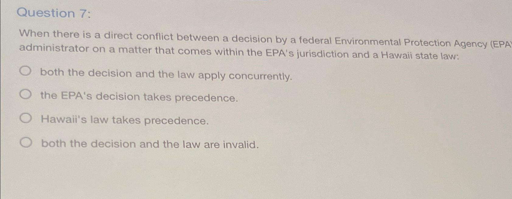 Solved Question 7:When there is a direct conflict between a | Chegg.com