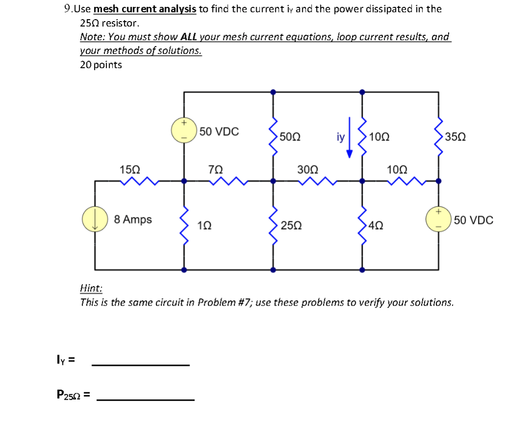 Solved Use mesh current analysis to find the current iy and | Chegg.com
