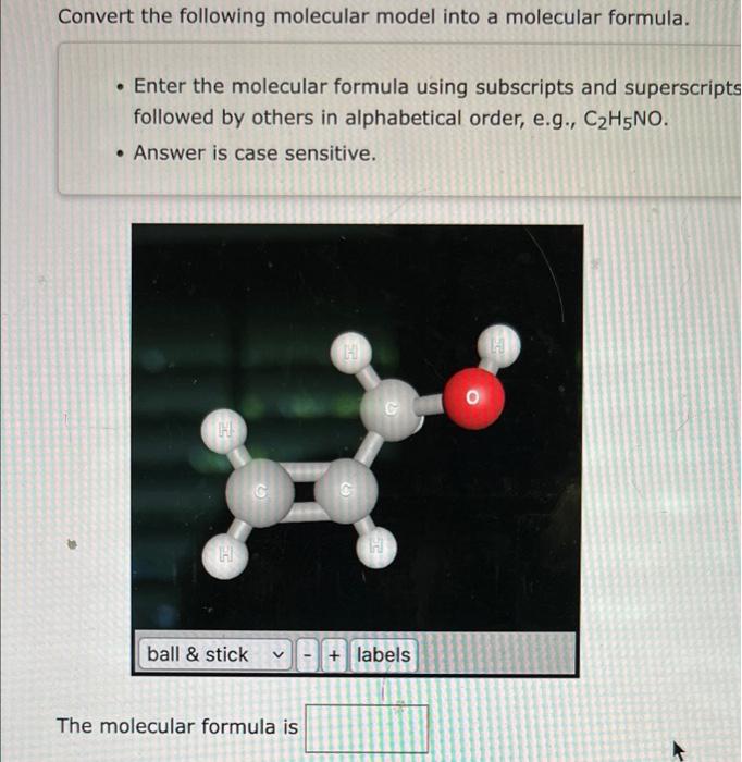 [Solved]: Convert the following molecular model into a mole