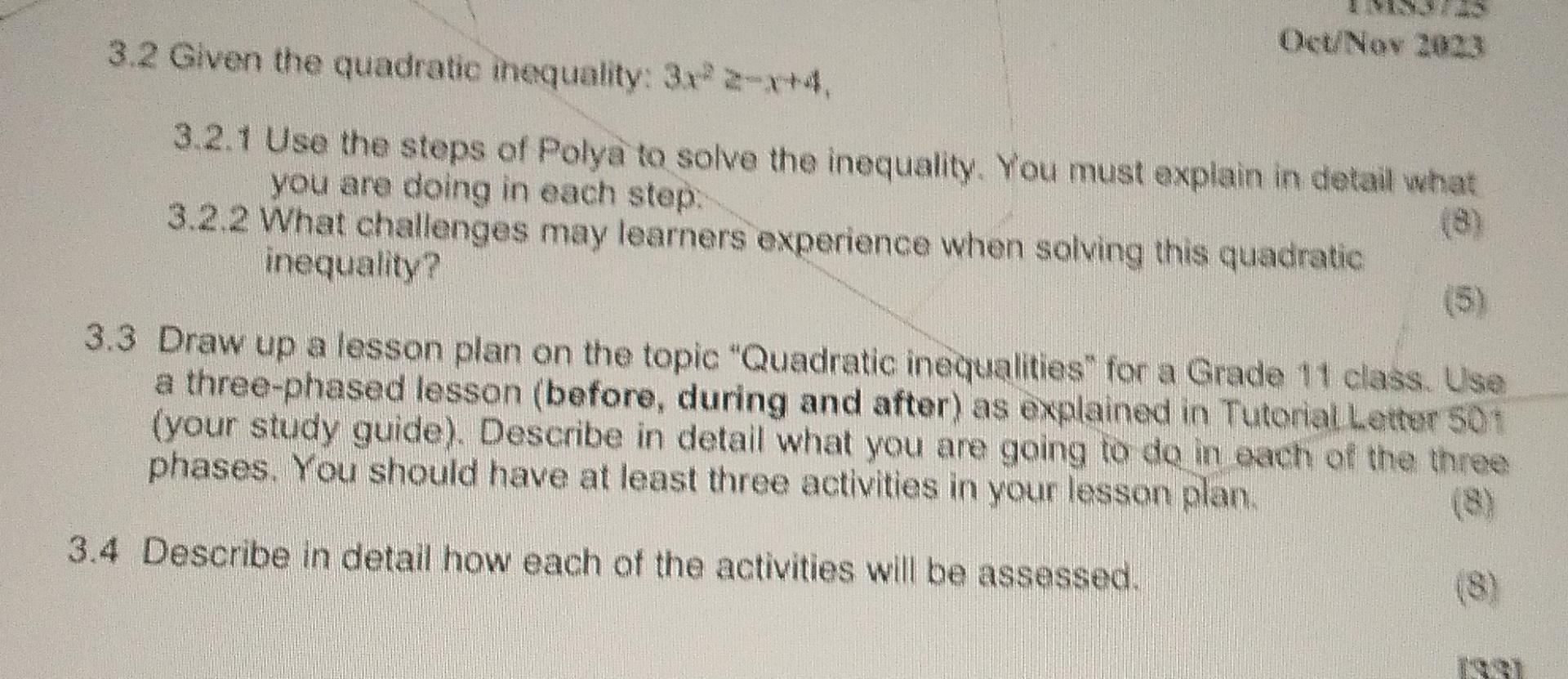 Solved 3.2 Given the quadratio inequality: 3x2≥−x+4 OcuNor | Chegg.com