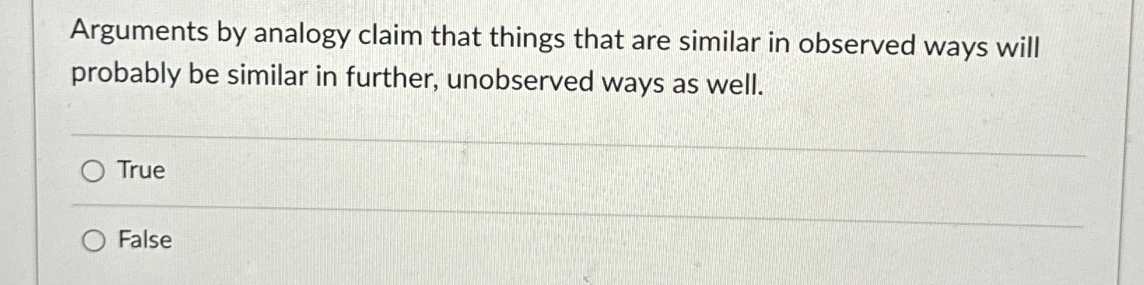 Solved Arguments by analogy claim that things that are | Chegg.com