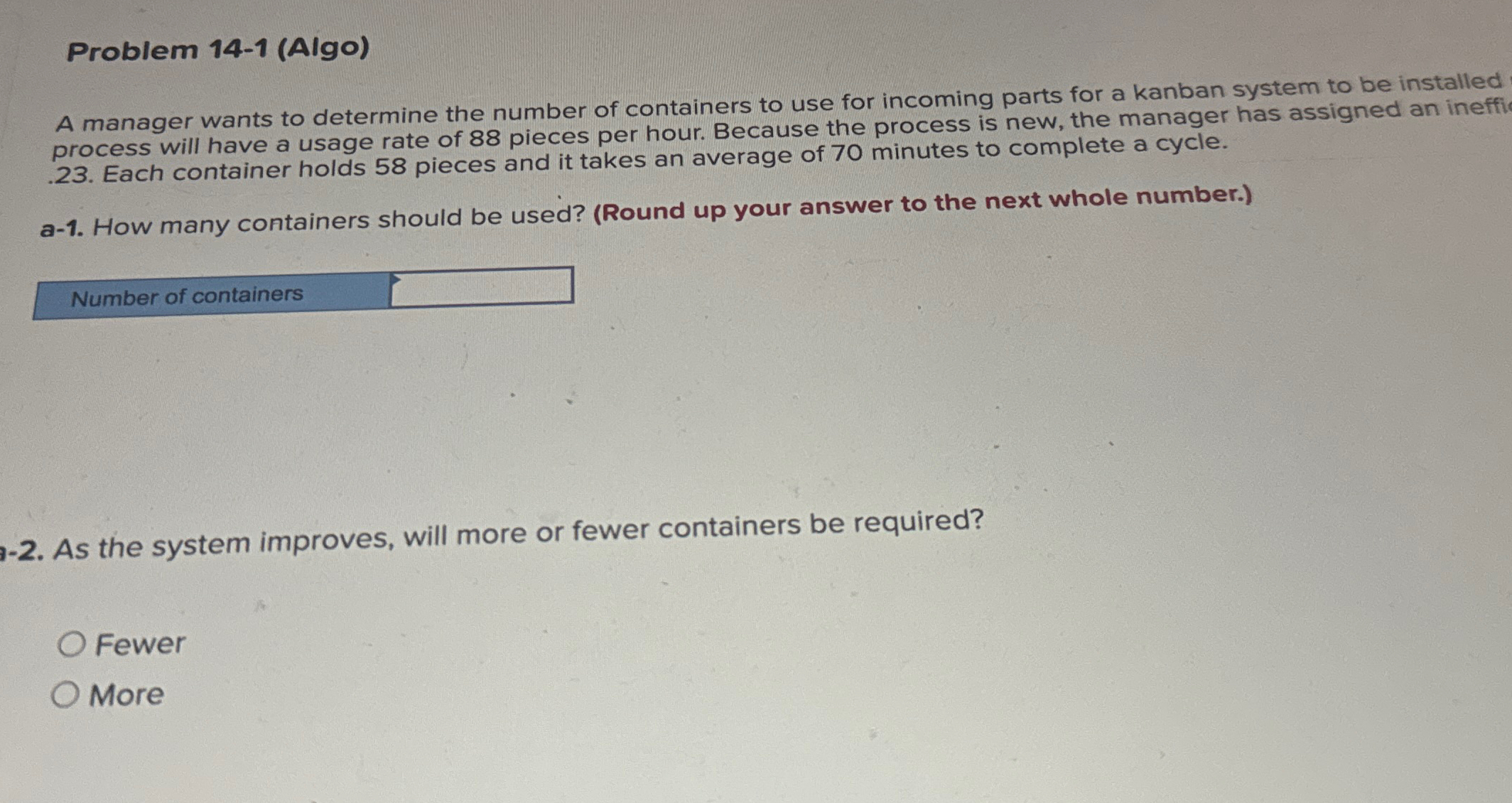 Solved Problem 14-1 (Algo)A manager wants to determine the | Chegg.com