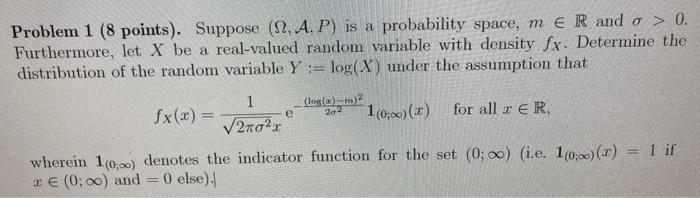 Solved Problem 1 ( 8 points). Suppose (Ω,A,P) is a | Chegg.com