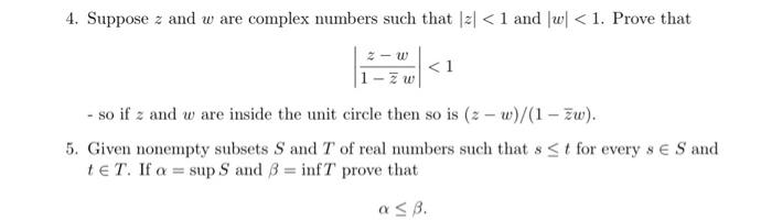 Solved 4. Suppose z and w are complex numbers such that | Chegg.com