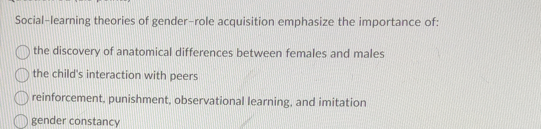 Solved Social-learning theories of gender-role acquisition | Chegg.com