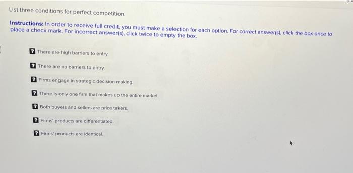 Solved List three conditions for perfect competition | Chegg.com