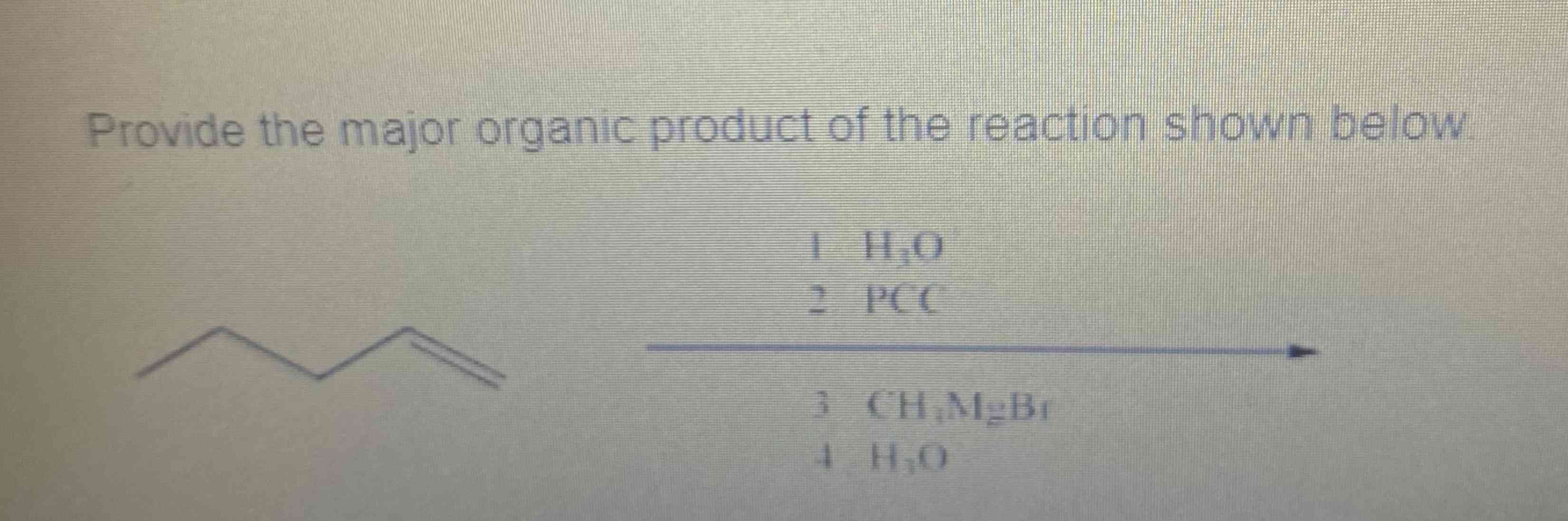 Solved Provide the major organic product of the reaction | Chegg.com