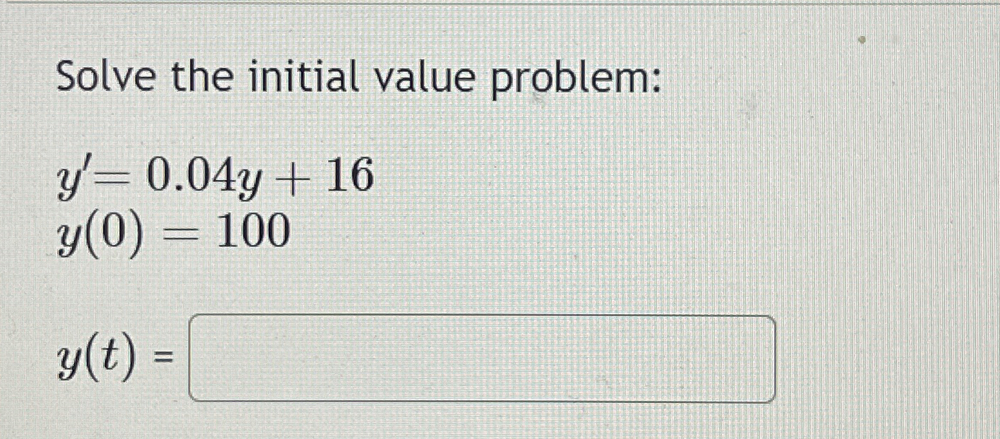 Solved Solve the initial value | Chegg.com