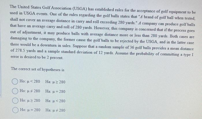 Solved The United States Golf Association (USGA) has | Chegg.com
