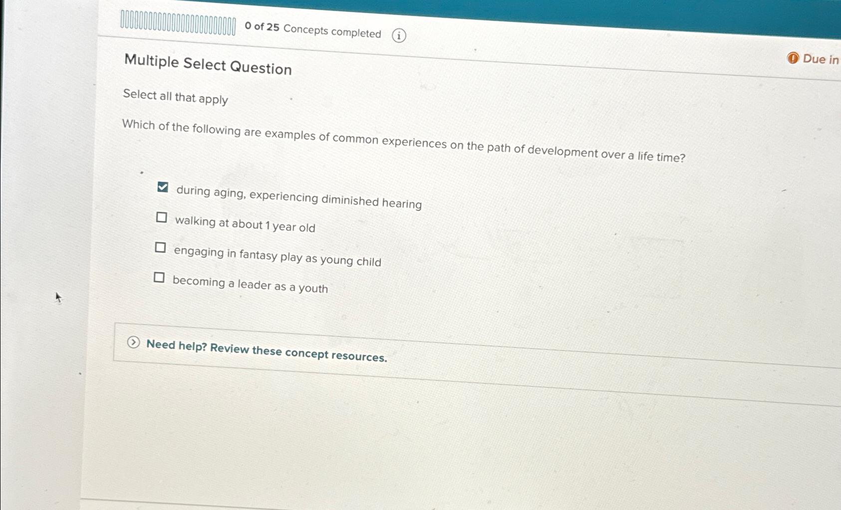 Solved 0 ﻿of 25 ﻿Concepts completed (i)Multiple Select | Chegg.com