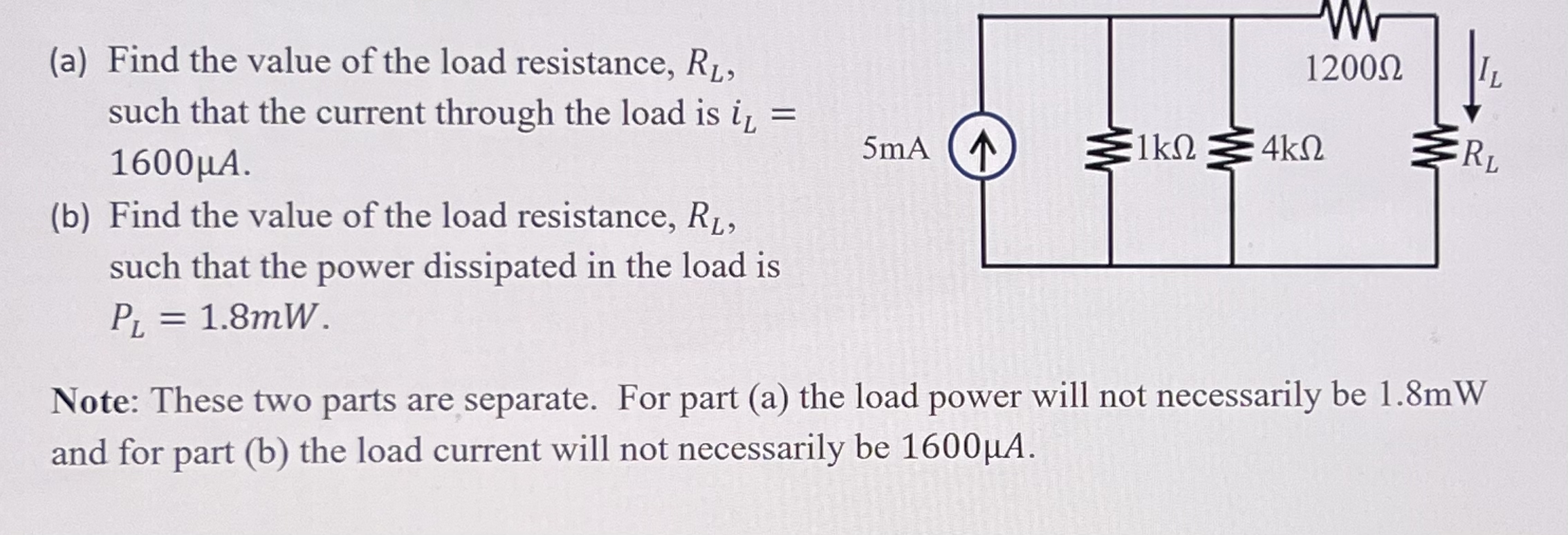 Solved (a) ﻿Find the value of the load resistance, RL, ﻿such | Chegg.com