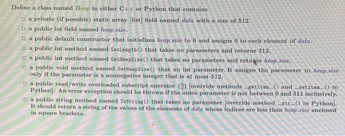 Solved Define A Class Named Heap In Either Ct Or Python 4584