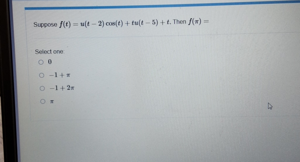 Solved Suppose f(t)=u(t-2)cos(t)+tu(t-5)+t. ﻿Then | Chegg.com