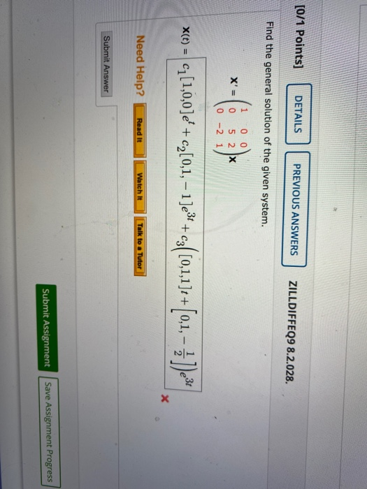 Solved [0/1 Points] DETAILS PREVIOUS ANSWERS ZILLDIFFEQ9 | Chegg.com