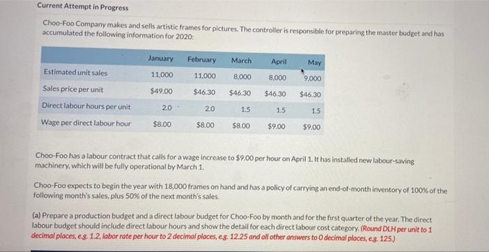 Solved Current Attempt in Progress Choo-Foo Company makes | Chegg.com