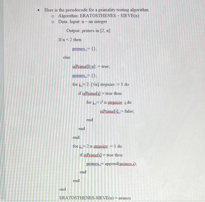 Solved - Here is the pseudocode for a primality testing | Chegg.com