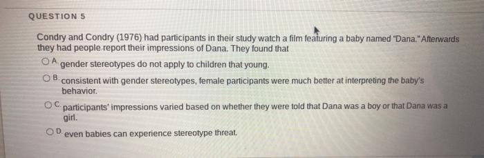 Solved QUESTIONS Condry and Condry (1976) had participants | Chegg.com
