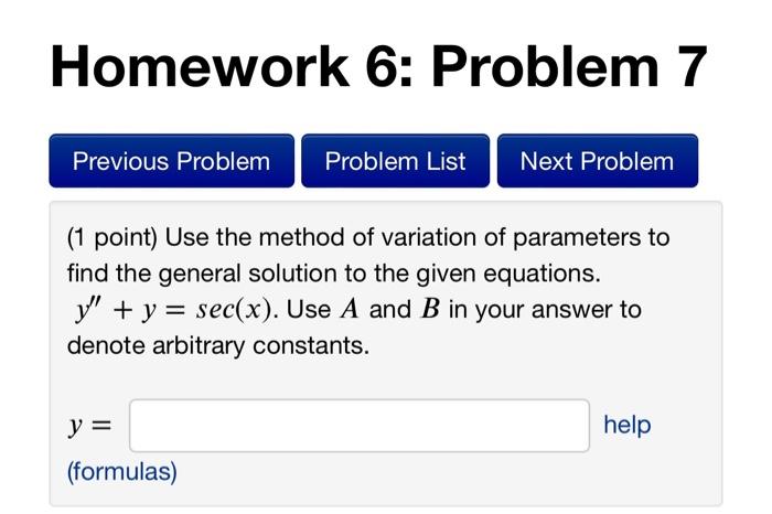 Solved (1 point) Use the method of variation of parameters | Chegg.com