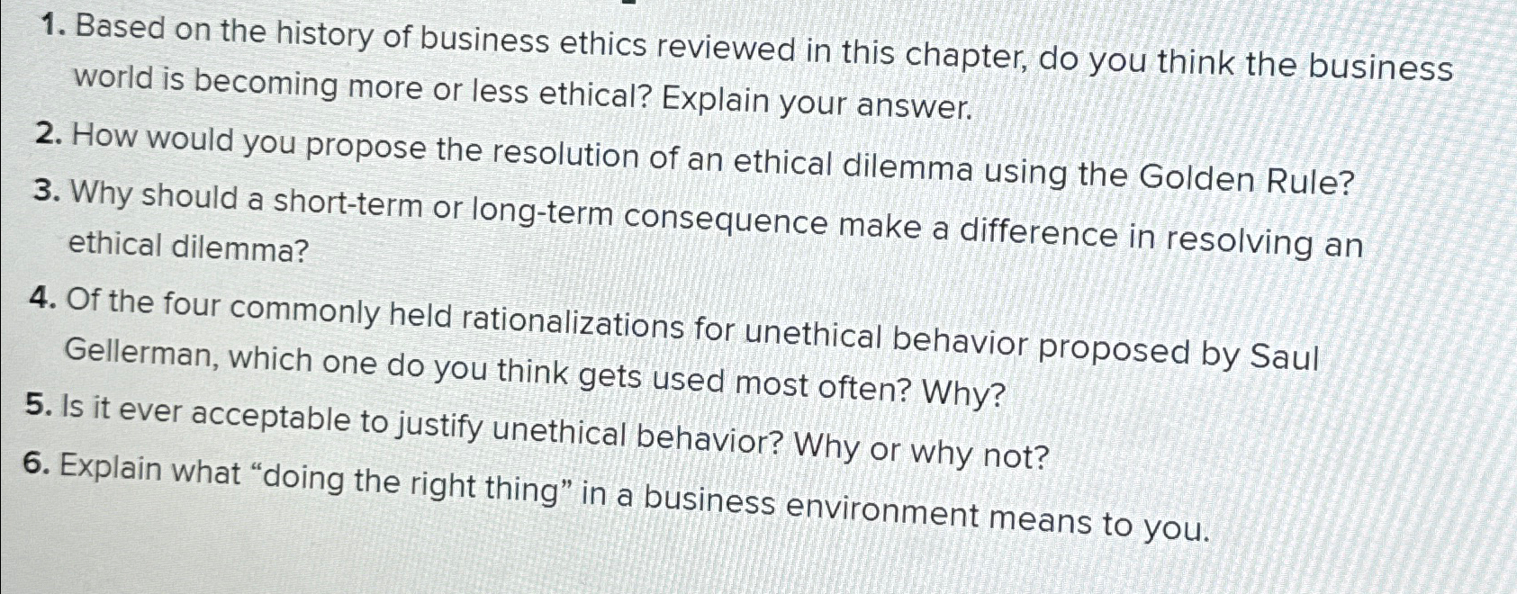 Solved Based on the history of business ethics reviewed in | Chegg.com
