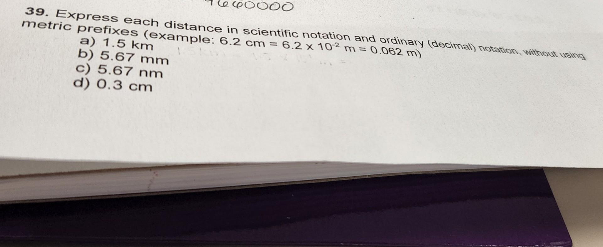 Solved 39. Express each distance in scientific notation and | Chegg.com