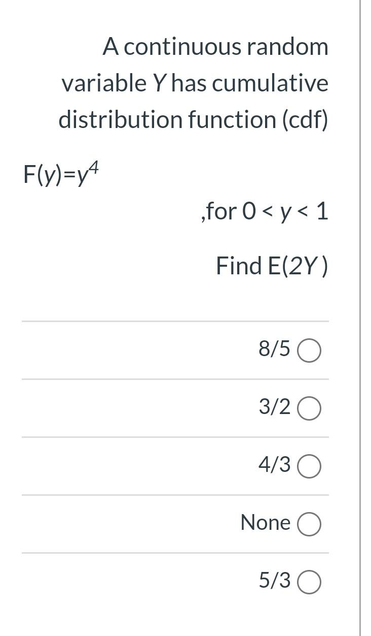 Solved A continuous random variable Y has cumulative | Chegg.com
