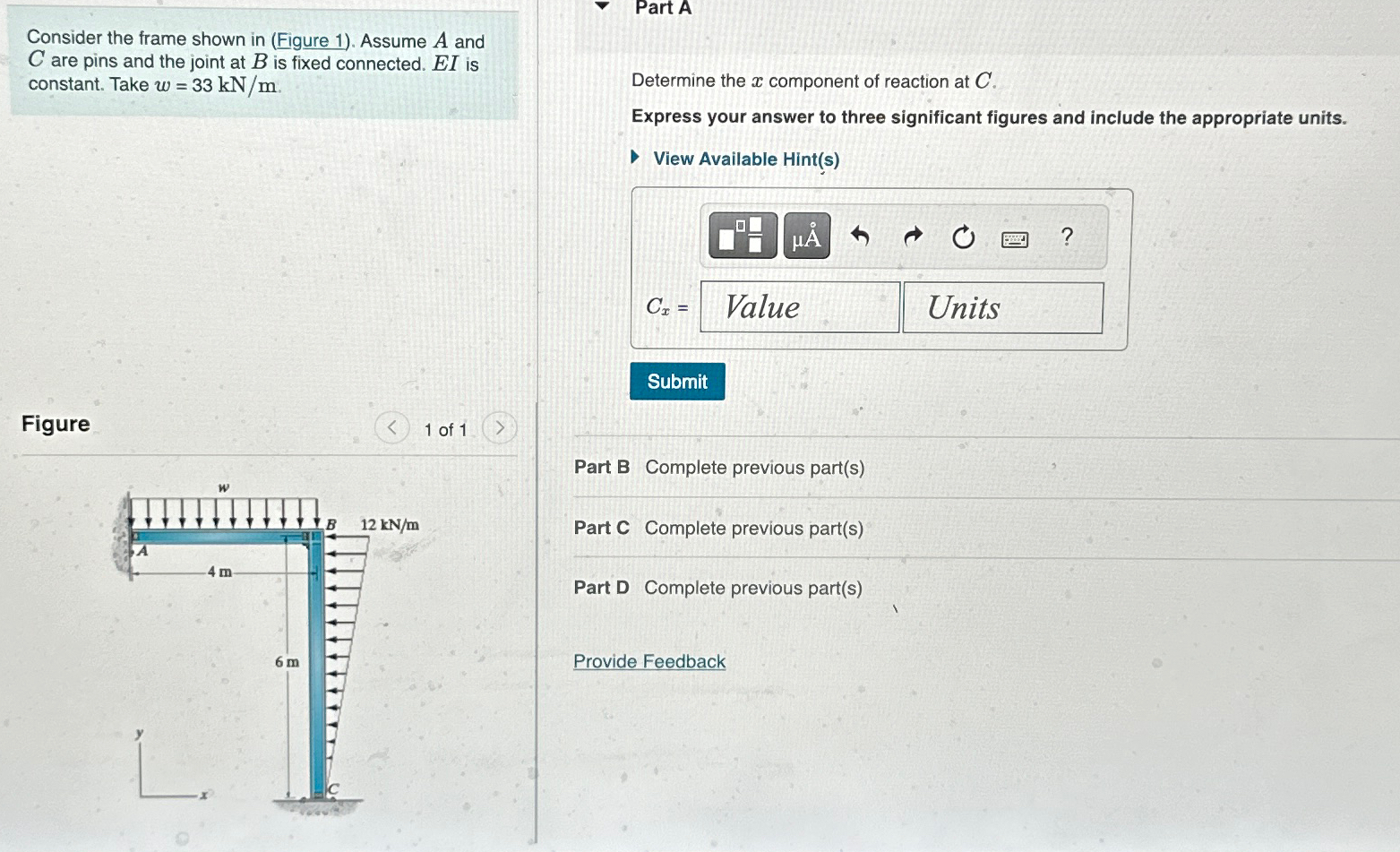 Solved Consider the frame shown in (Figure 1). ﻿Assume A and | Chegg.com