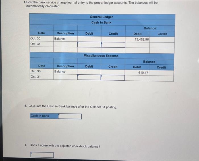 4.Post the bank service charge journal entry to the | Chegg.com