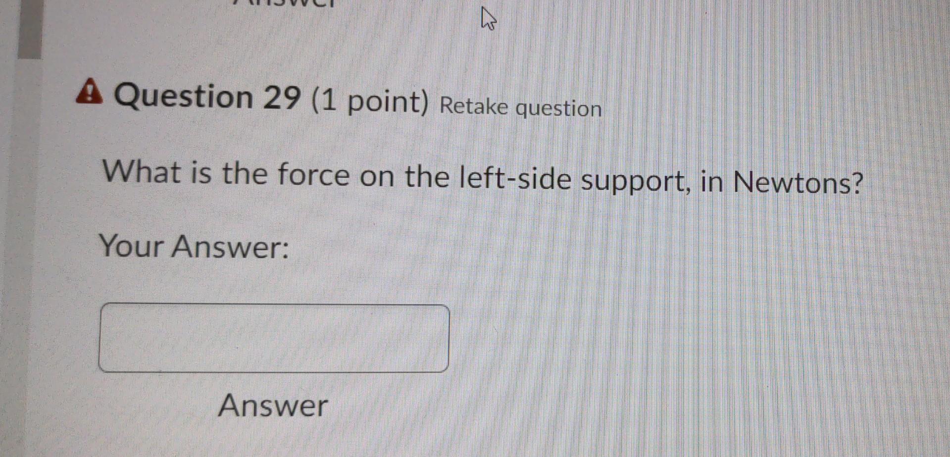 Solved A Question 28 (1 point) Retake question What is the | Chegg.com