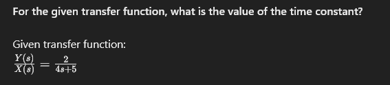 Solved For the given transfer function, what is the value of | Chegg.com