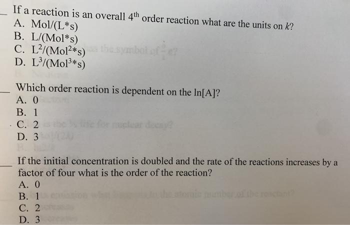 Solved If a reaction is an overall 4th order reaction what | Chegg.com