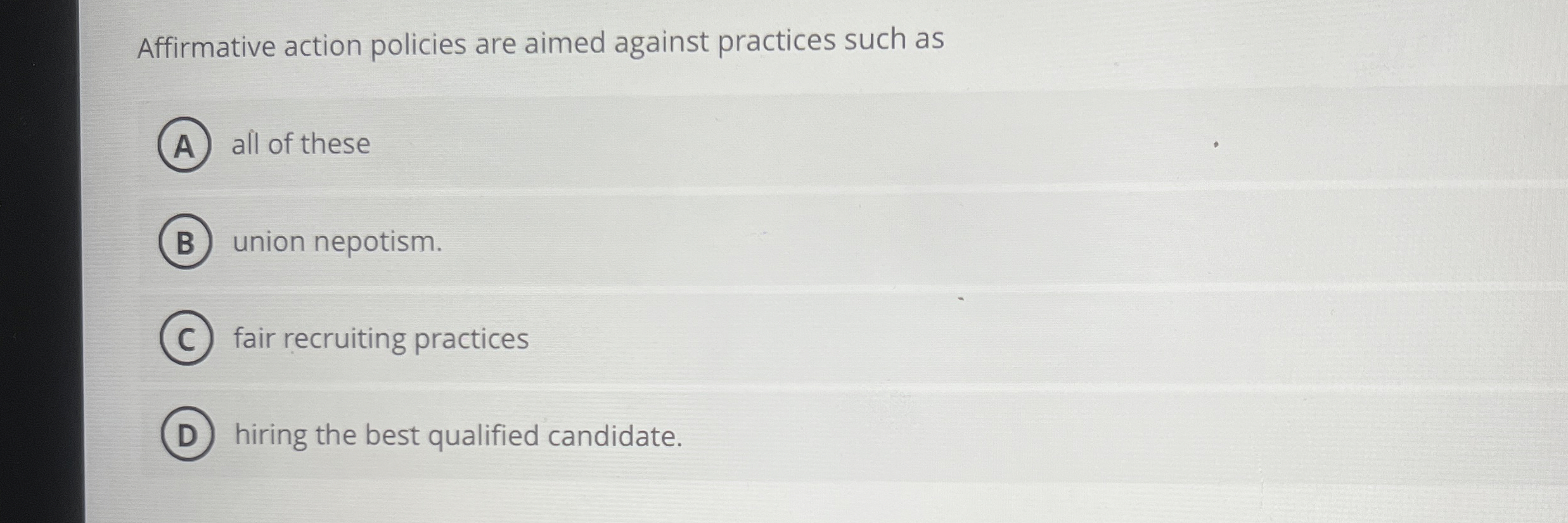 Solved Affirmative action policies are aimed against | Chegg.com