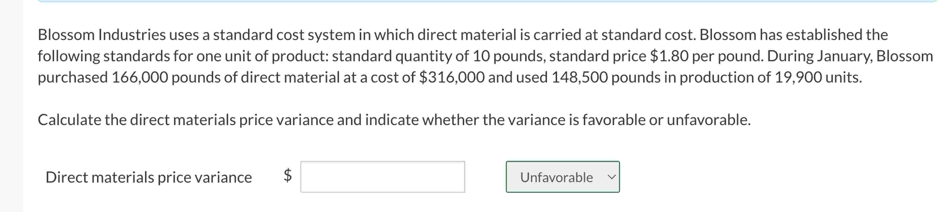 Solved Blossom Industries uses a standard cost system in | Chegg.com