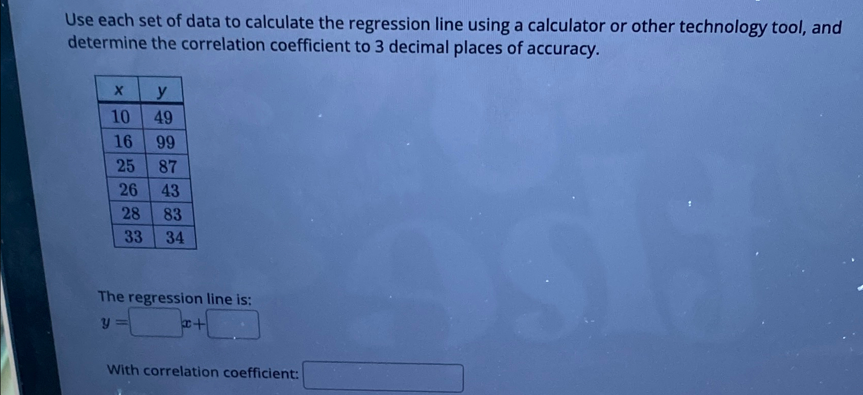 Solved Use each set of data to calculate the regression line | Chegg.com
