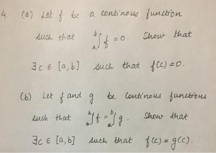 Solved 4. (a) Let of be a continous function such that | Chegg.com