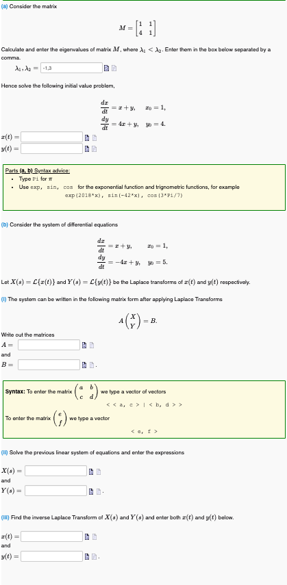 Solved M=[1141]Calculate and enter the eigervalues of matrix | Chegg.com