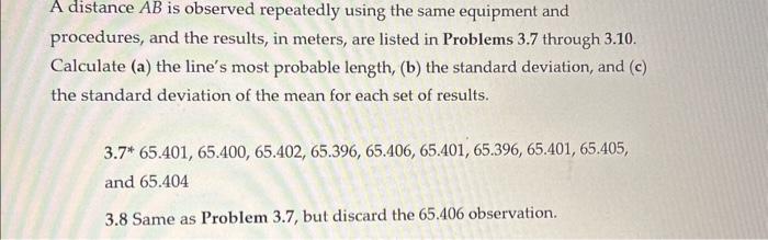 Solved A distance AB is observed repeatedly using the same | Chegg.com