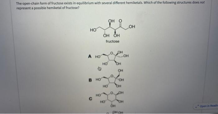 Solved The open-chain form of fructose exists in equilibrium | Chegg.com