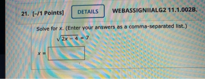 Solved DETAILS 21. [-/1 Points) WEBASSIGNIIALG2 11.1.002B. | Chegg.com