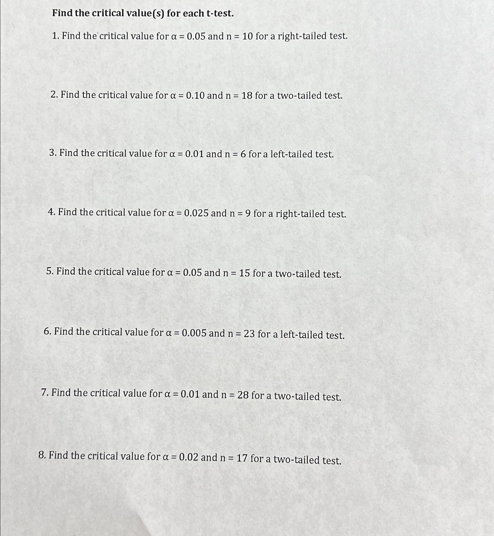 Solved Find the critical value(s) ﻿for each t-test.Find the | Chegg.com