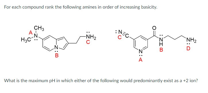 Solved For each compound rank the following amines in order | Chegg.com