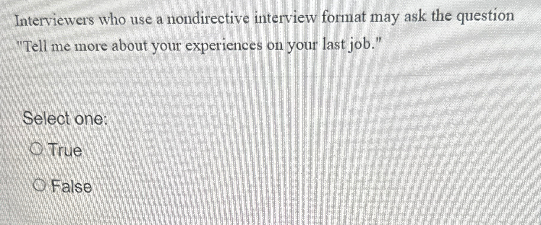 Solved Interviewers who use a nondirective interview format | Chegg.com