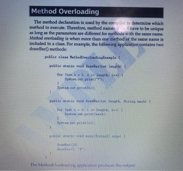 Solved Method Overloading The method declaration is used by | Chegg.com