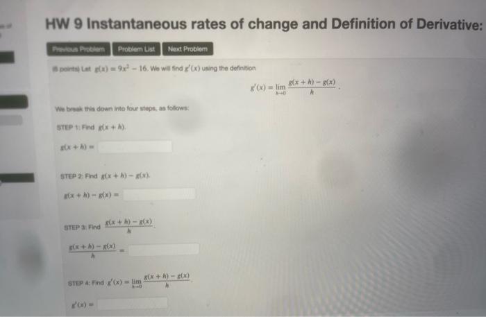 Solved HW 9 Instantaneous rates of change and Definition of | Chegg.com