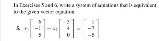 Solved In Exercises 5 and 6, write a system of equations | Chegg.com