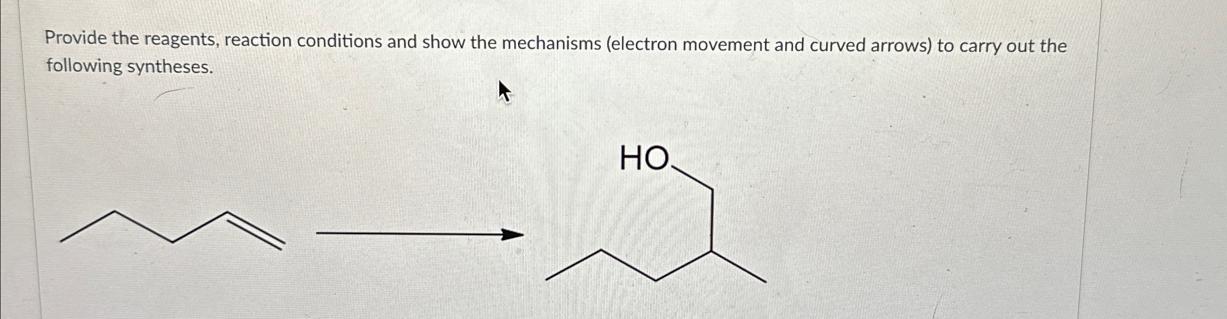 Solved Provide the reagents, reaction conditions and show | Chegg.com